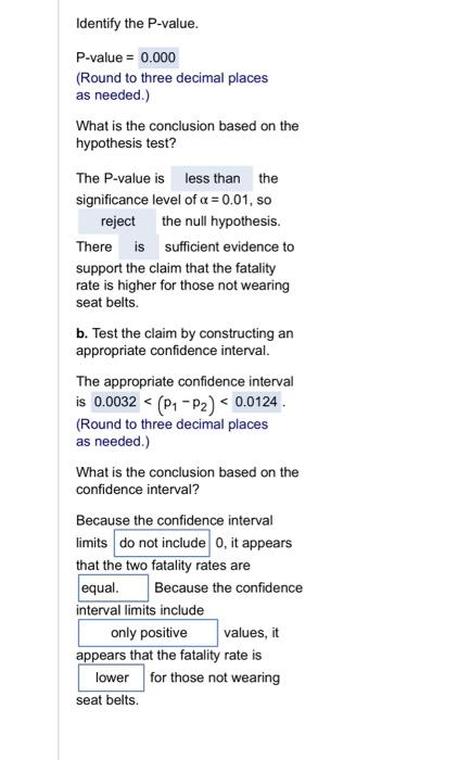 Solved Identify the P-value. P-value =0.000 (Round to three | Chegg.com