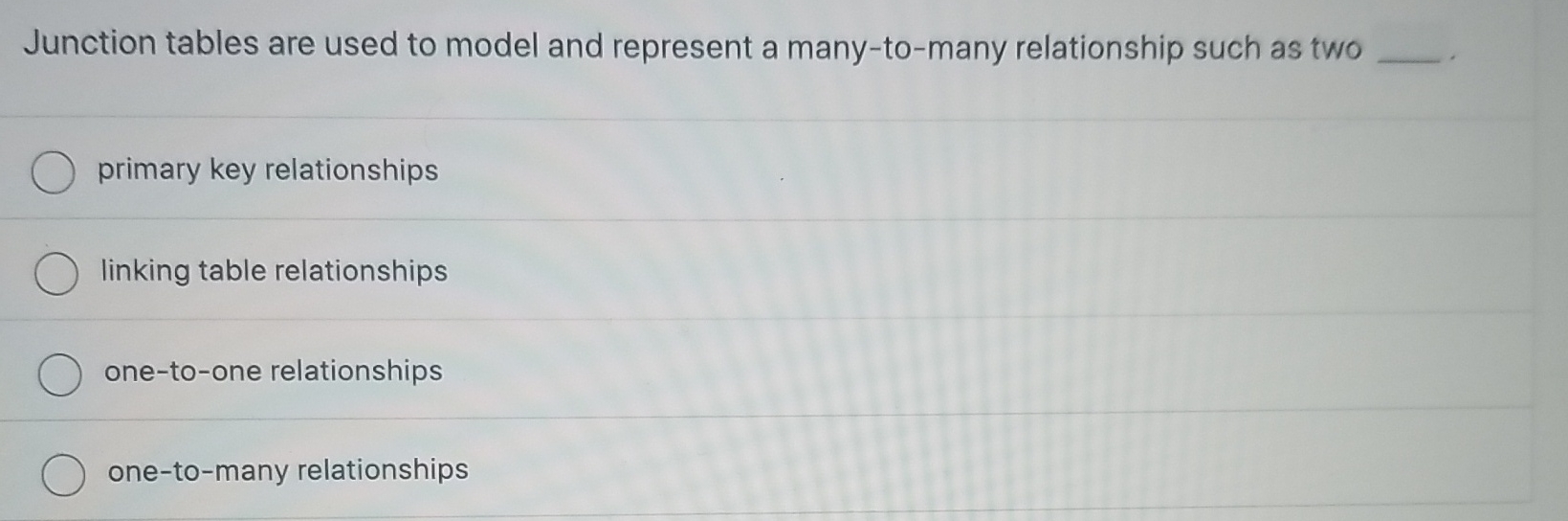 Solved Junction tables are used to model and represent a | Chegg.com