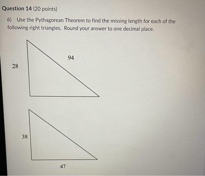 Solved 6) Use the Pythagorean Theorem to find the missing | Chegg.com