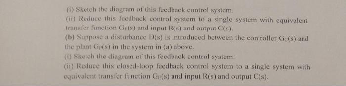 Solved Q3. System reduction (a) ∧ certain feedback control | Chegg.com Solved Q3. System reduction (a) ∧ certain feedback control | Chegg.com