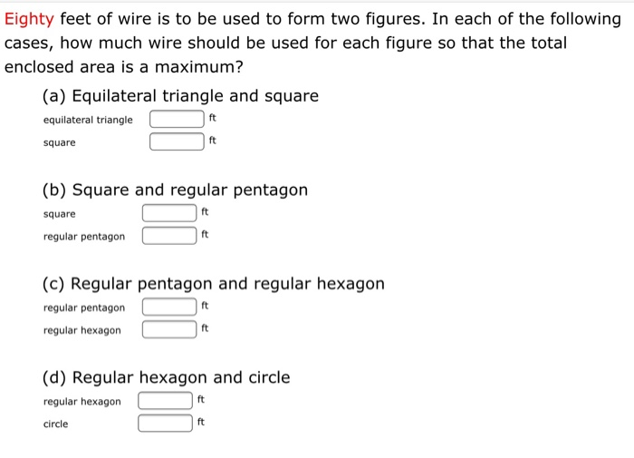 Solved Eighty feet of wire is to be used to form two | Chegg.com