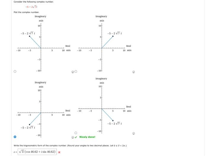 Solved Consider the following complex number. −5−27i Plot | Chegg.com