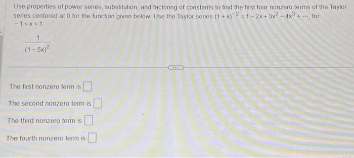 Solved Use properties of power series, substitution, and | Chegg.com