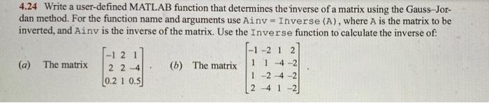 Solved 4.24 Write a user-defined MATLAB function that | Chegg.com