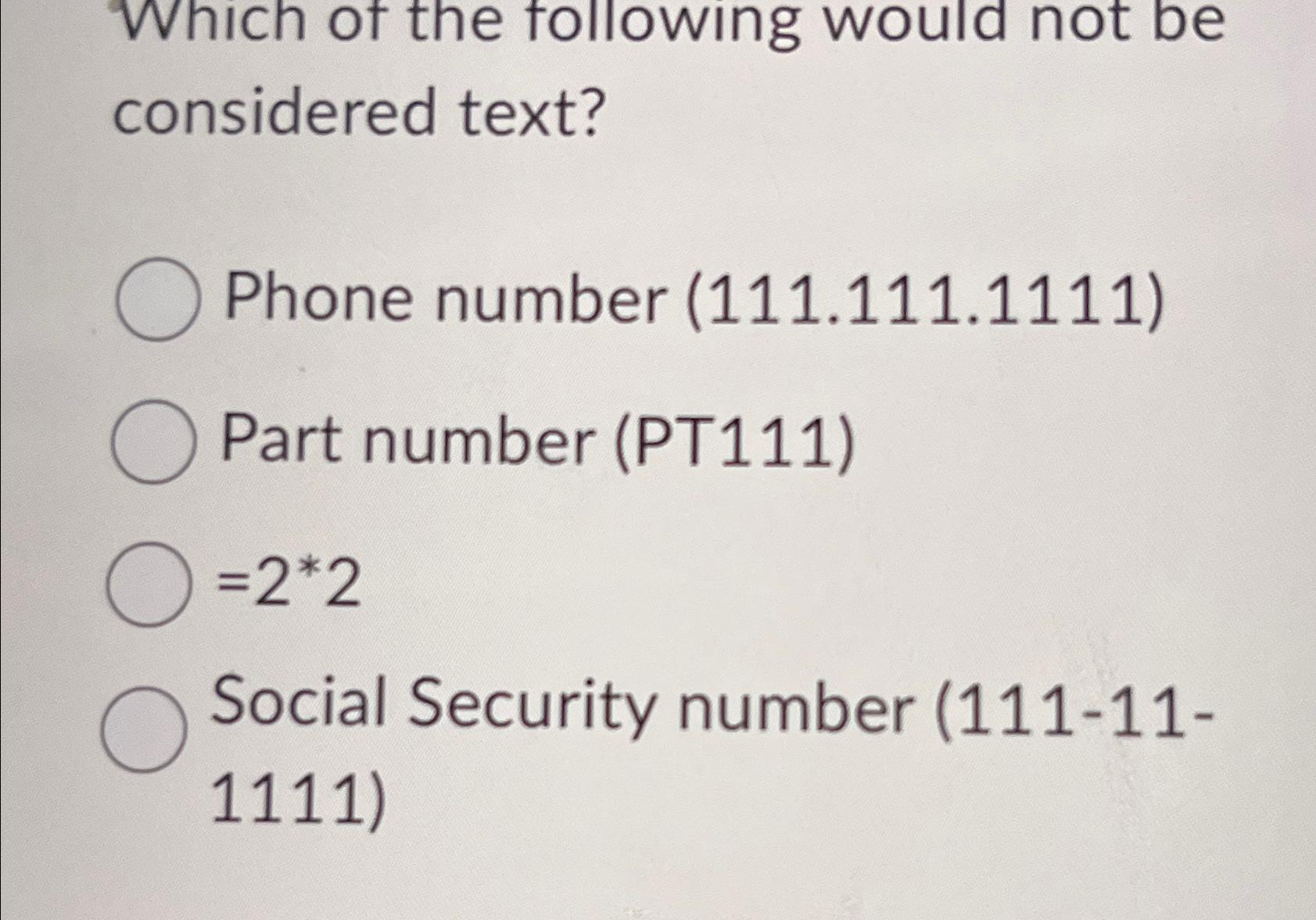 Solved Which of the following would not be considered | Chegg.com