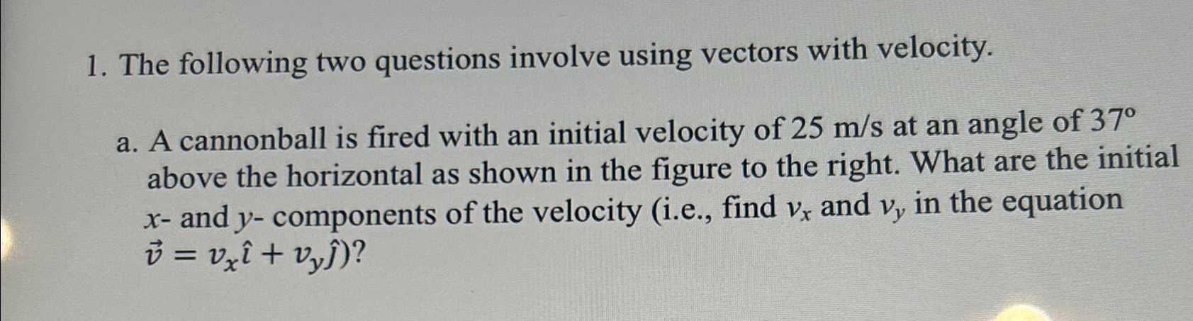 Solved The following two questions involve using vectors | Chegg.com