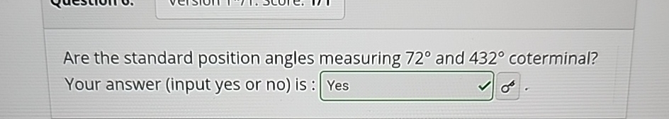 Solved Are the standard position angles measuring 72° ﻿and | Chegg.com