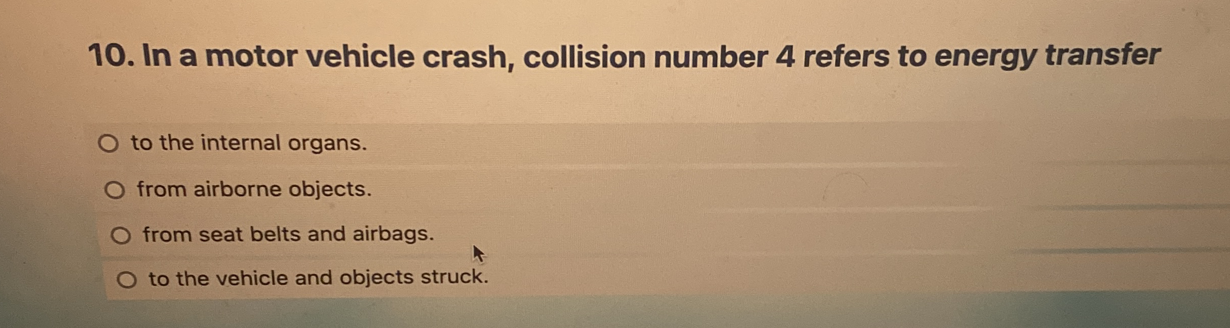 Solved In a motor vehicle crash, collision number 4 ﻿refers | Chegg.com