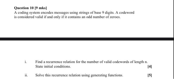 Solved Question 10 19 Mks A Coding System Encodes Messages 