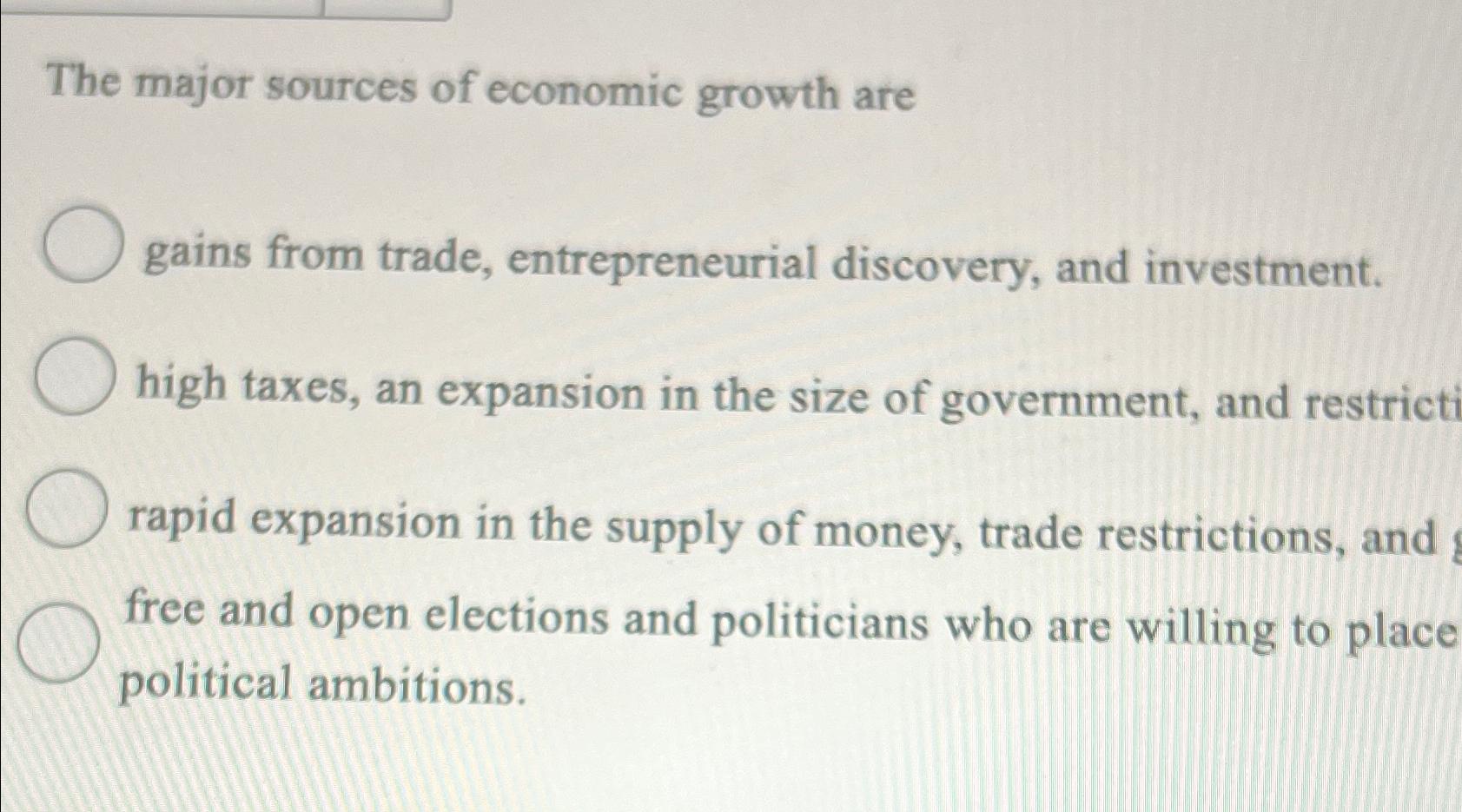 Solved The major sources of economic growth aregains from | Chegg.com