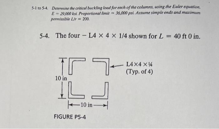 Solved 5-4. Determine the critical buckling load for each of | Chegg.com