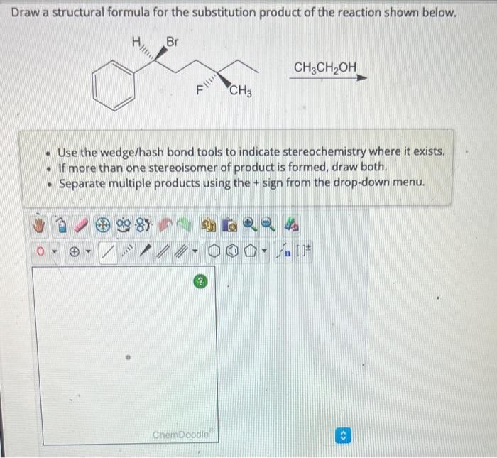 Solved Draw a structural formula for the substitution | Chegg.com