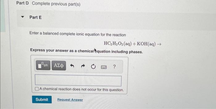 Solved Enter a balanced complete ionic equation for the | Chegg.com