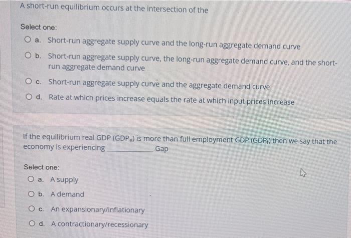 Solved A short-run equilibrium occurs at the intersection of | Chegg.com