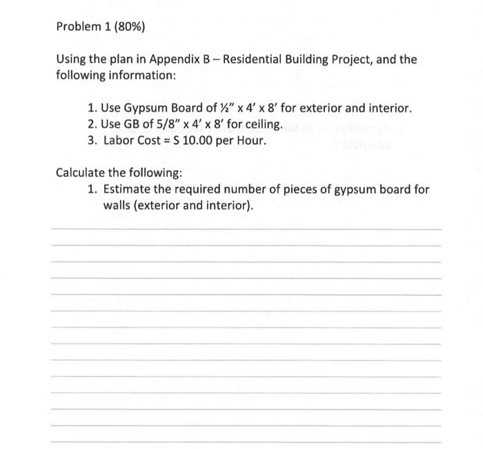 Solved Problem 1 (80%) Using the plan in Appendix B - | Chegg.com