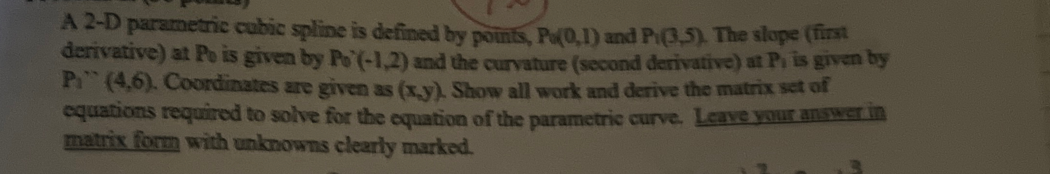 Solved A 2 D Parametric Cubic Spline Is Defined By Points