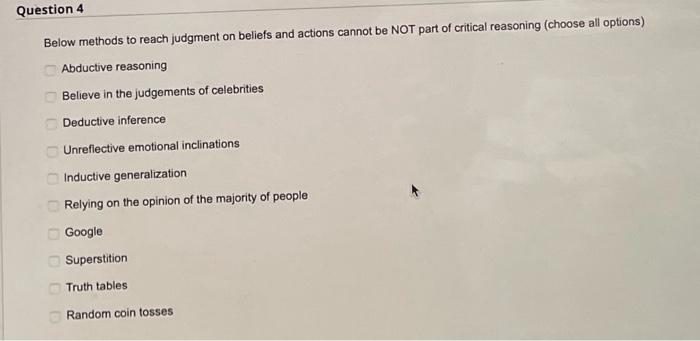Below methods to reach judgment on beliefs and | Chegg.com