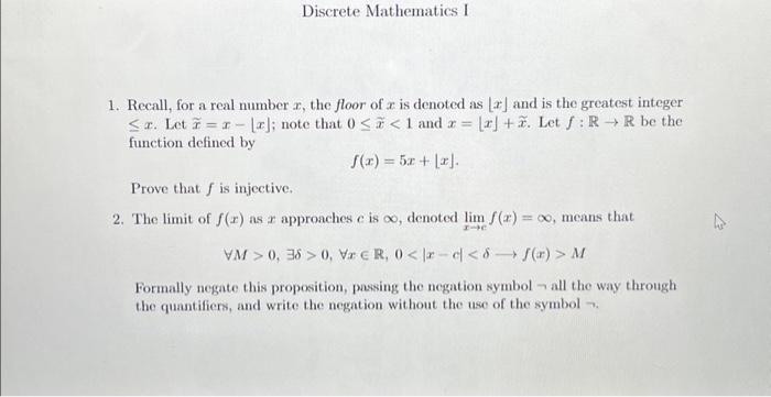 Solved Discrete Mathematics I 1. Recall, for a real number | Chegg.com