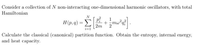 Solved Consider a collection of N non-interacting | Chegg.com