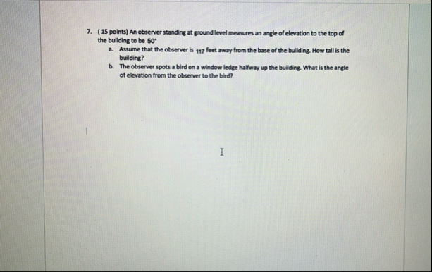 Solved ( 15 ﻿points) ﻿An observer standing at ground level | Chegg.com