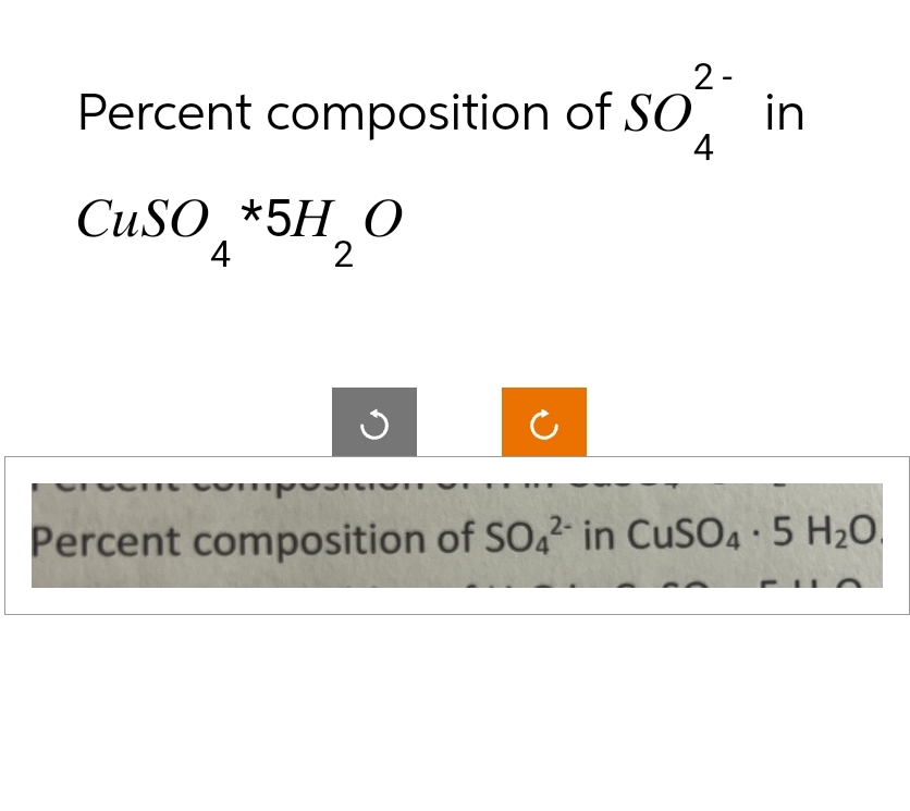 Solved Percent composition of SO42- ﻿inCuSO4**5H2OPercent | Chegg.com
