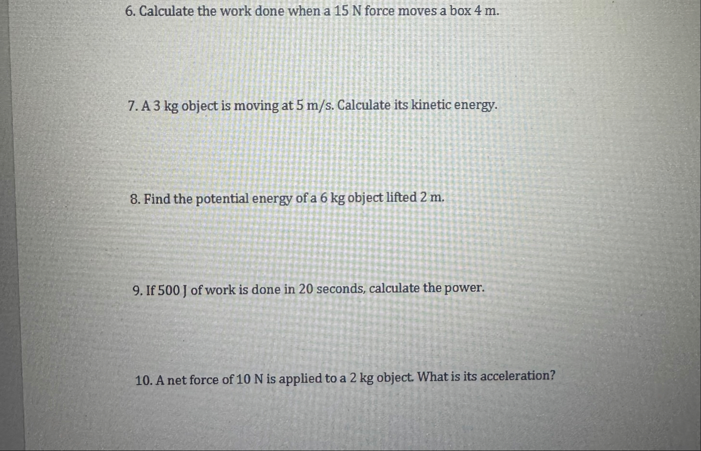 Solved Calculate the work done when a 15 ﻿N force moves a | Chegg.com