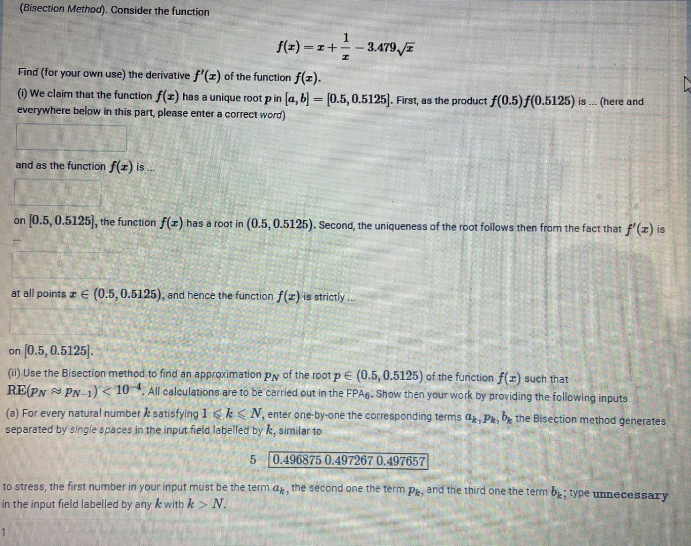 Solved (Bisection Method). Consider the function 1 f(t)= | Chegg.com