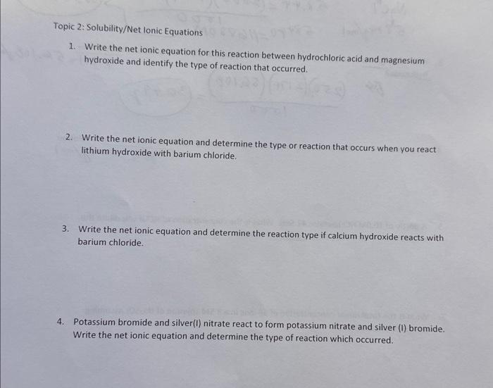 Solved opic 2: Solubility/Net lonic Equations 1. Write the | Chegg.com