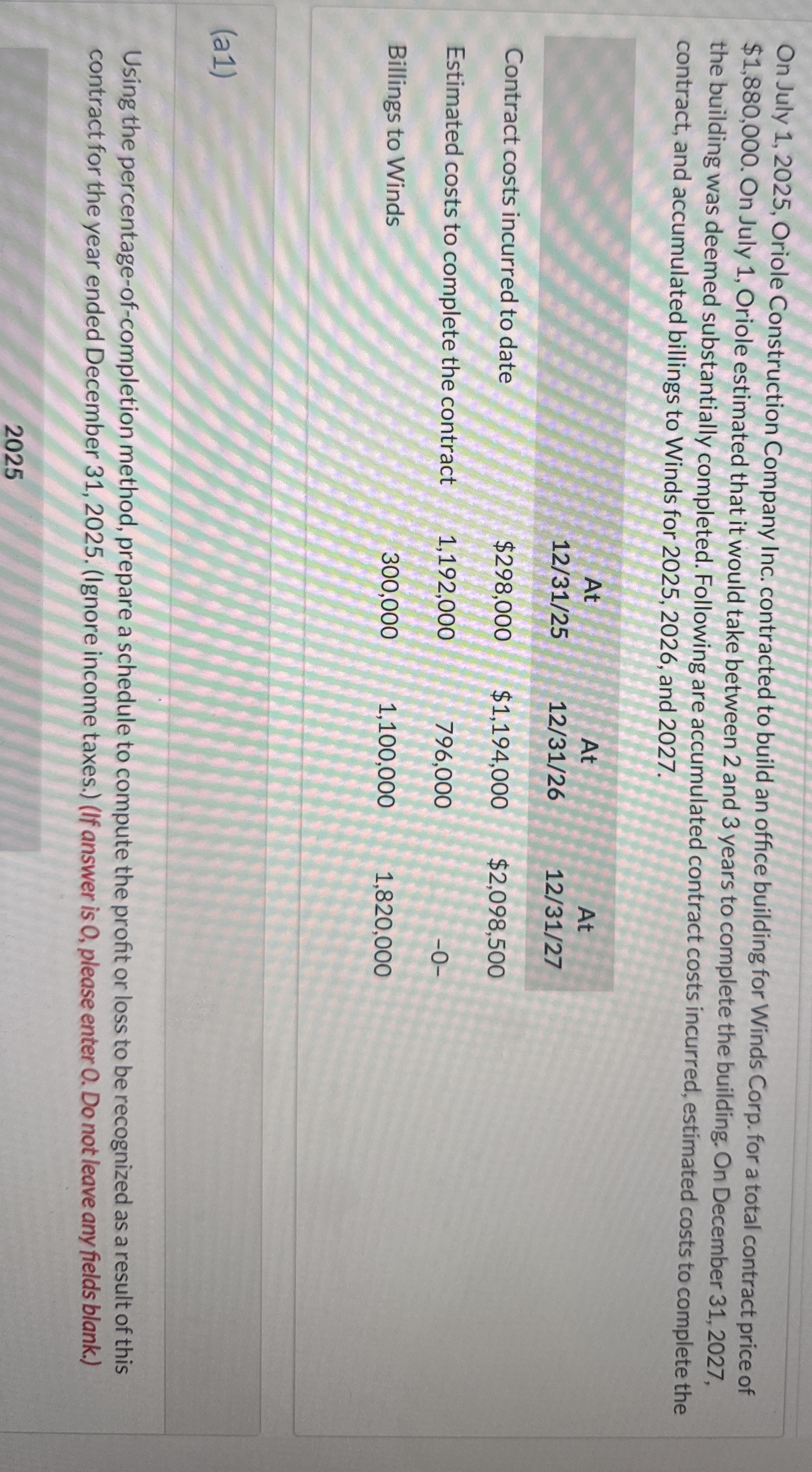 On July 1, 2025, ﻿Oriole Construction Company Inc. | Chegg.com