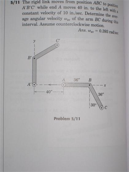 Solved The rigid link moves from position ABC to position | Chegg.com