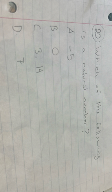 Solved (20) ﻿Which of the following is a natural number?A-5B | Chegg.com