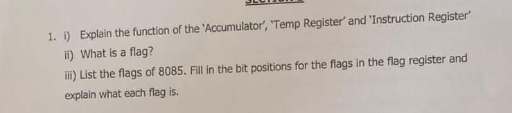 Solved 1. i) Explain the function of the 'Accumulator', | Chegg.com