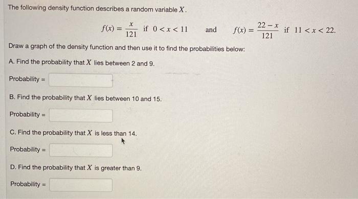 Solved The following density function describes a random | Chegg.com
