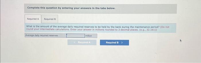 Solved The average daily reserves at the Fed for the 14 -day | Chegg.com