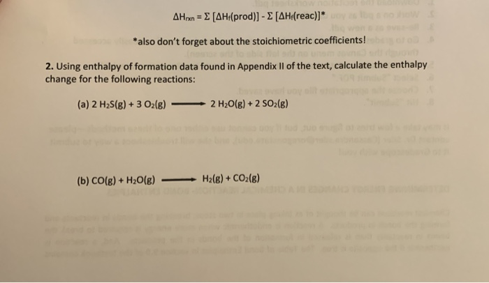 1. Calculate the energy change for (a) the synthesis | Chegg.com