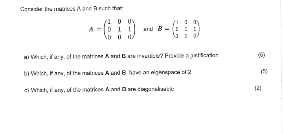 Consider the matrices A and B ﻿such | Chegg.com