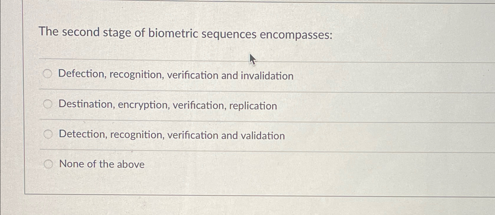 Solved The second stage of biometric sequences | Chegg.com