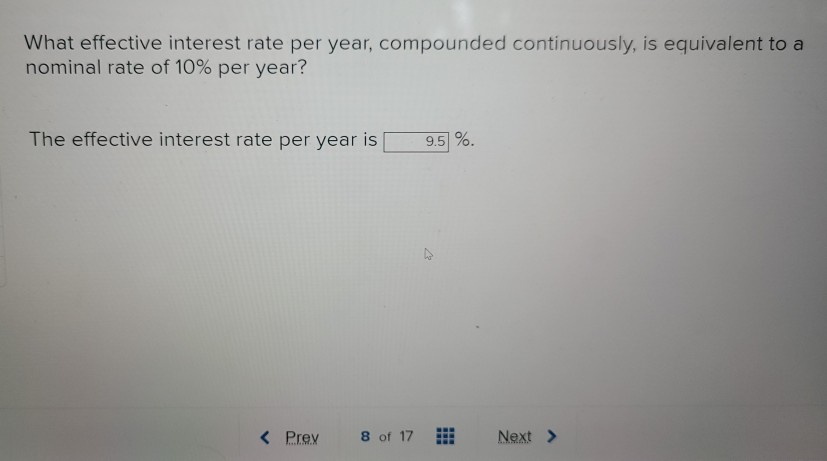 Solved What effective interest rate per year, compounded | Chegg.com