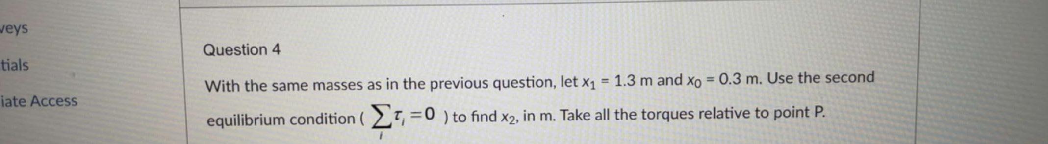 Question 4With the same masses as in the previous | Chegg.com