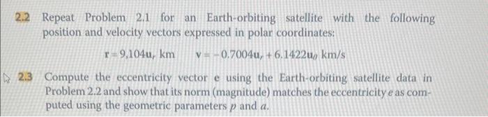 2.3 Compute the eccentricity vector e using the | Chegg.com