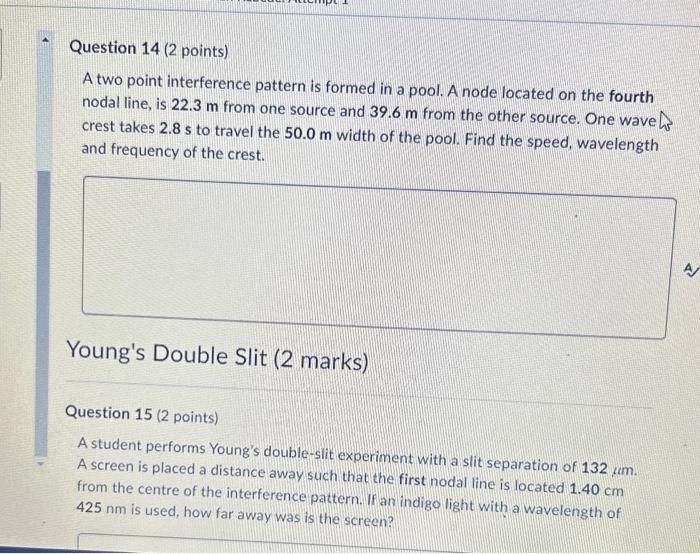 Solved A two point interference pattern is formed in a pool. | Chegg.com