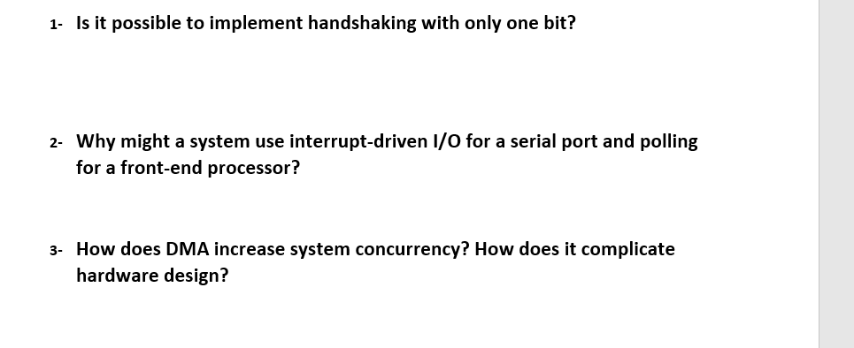 Solved 1- ﻿Is it possible to implement handshaking with only | Chegg.com