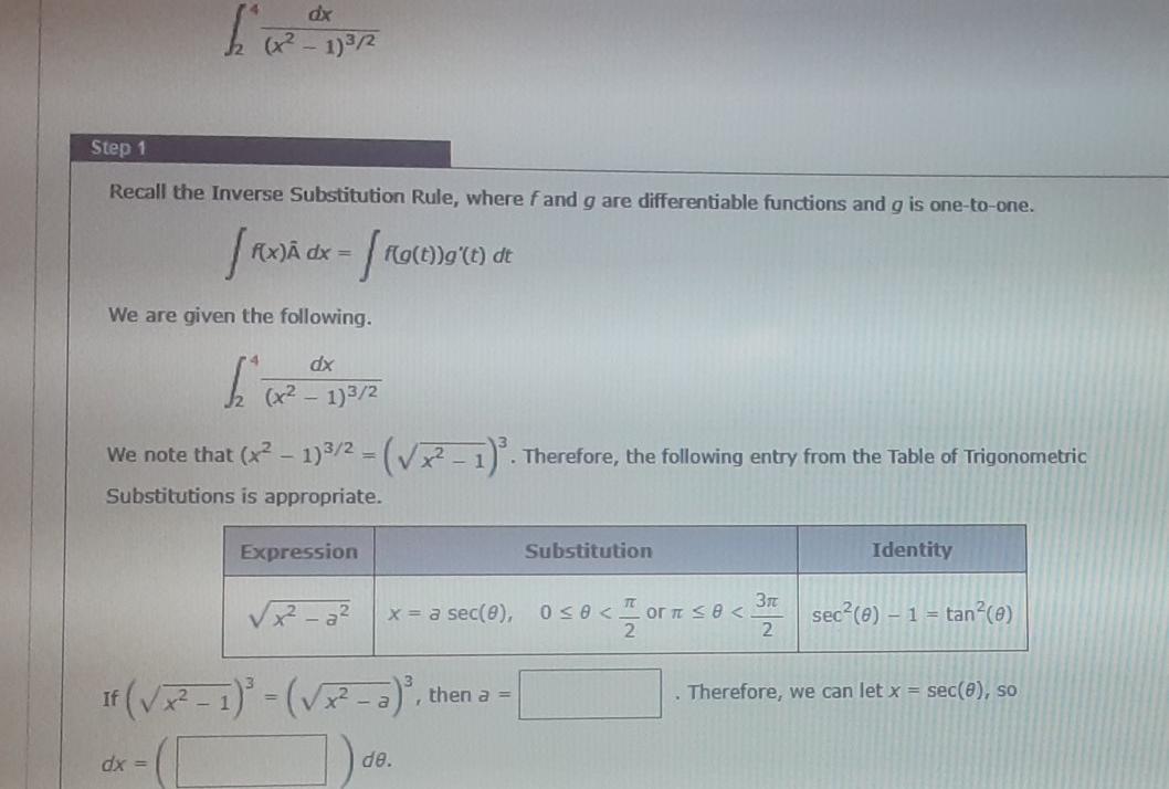 Solved dx f (x² - 1)3/2 Step 1 Recall the Inverse | Chegg.com
