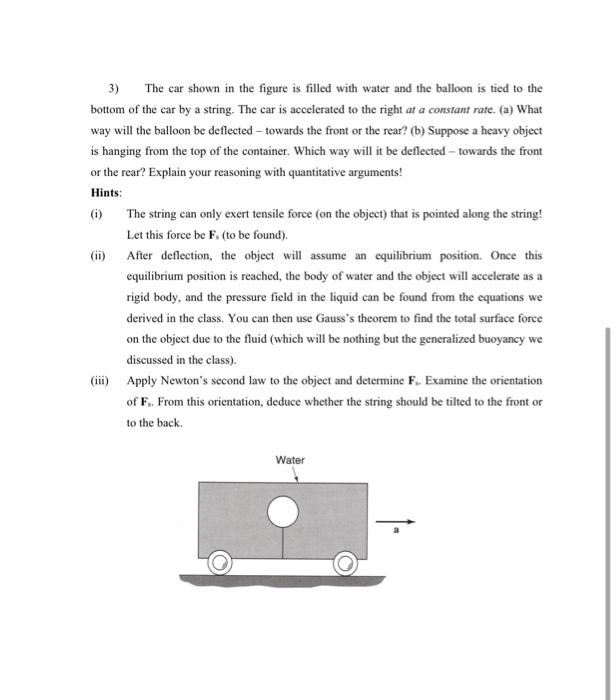 Solved 3 The Car Shown In The Figure Is Filled With Water