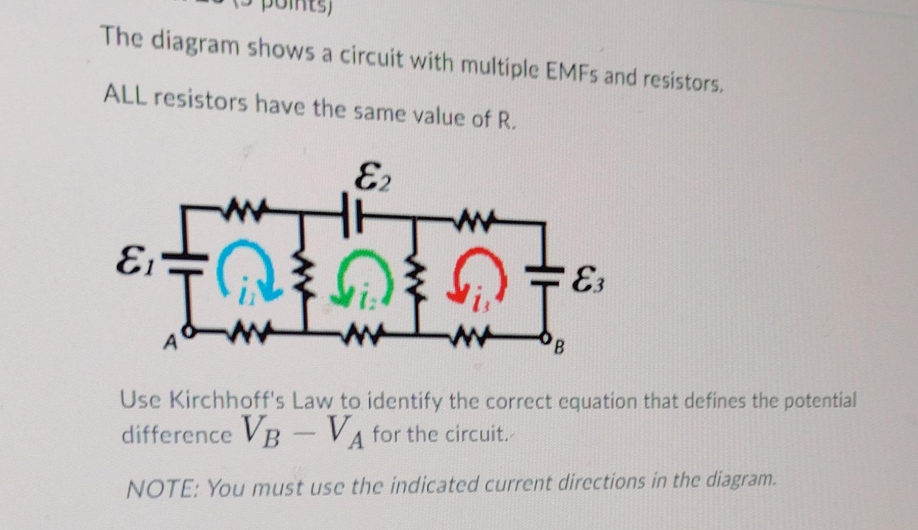 The diagram shows a circuit with multiple EMFs and | Chegg.com