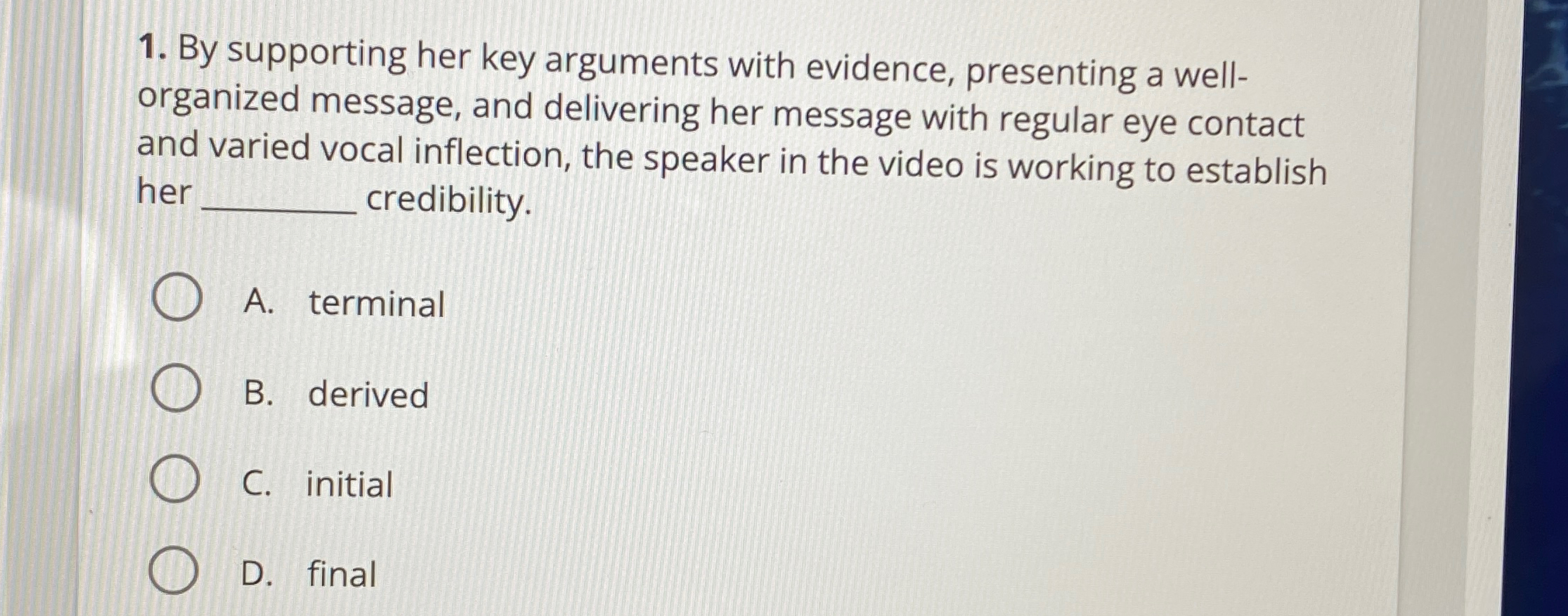 Solved By supporting her key arguments with evidence, | Chegg.com
