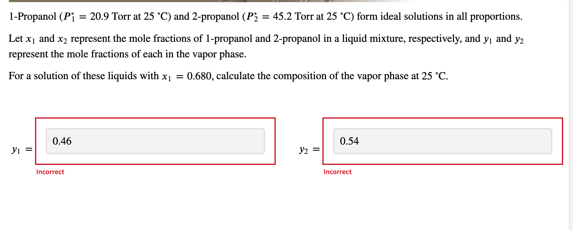 Solved 1-Propanol Torr at {:25°C) ﻿and 2-propanol Torr at | Chegg.com