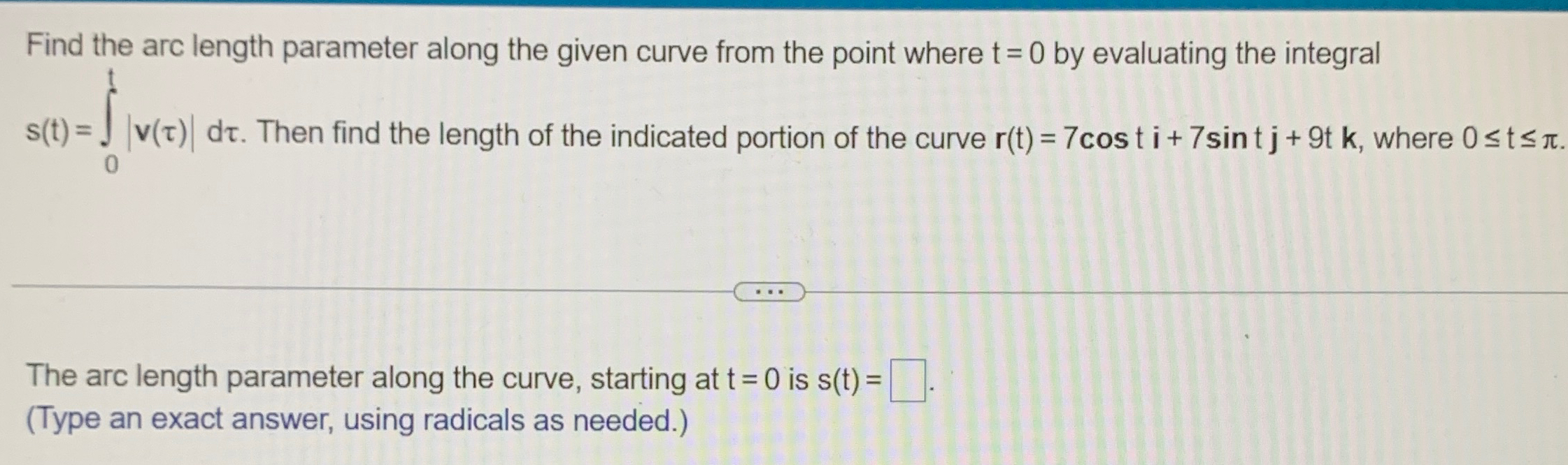 Solved Find the arc length parameter along the given curve | Chegg.com