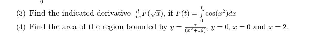 (3) Find the indicated derivative dxdF(x), if | Chegg.com