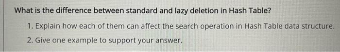 Solved What is the difference between standard and lazy | Chegg.com